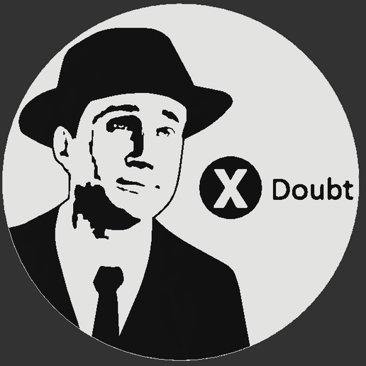 🃏 X to Doubt Meme - Poker Chip・ STL File for 3D printing・Cults